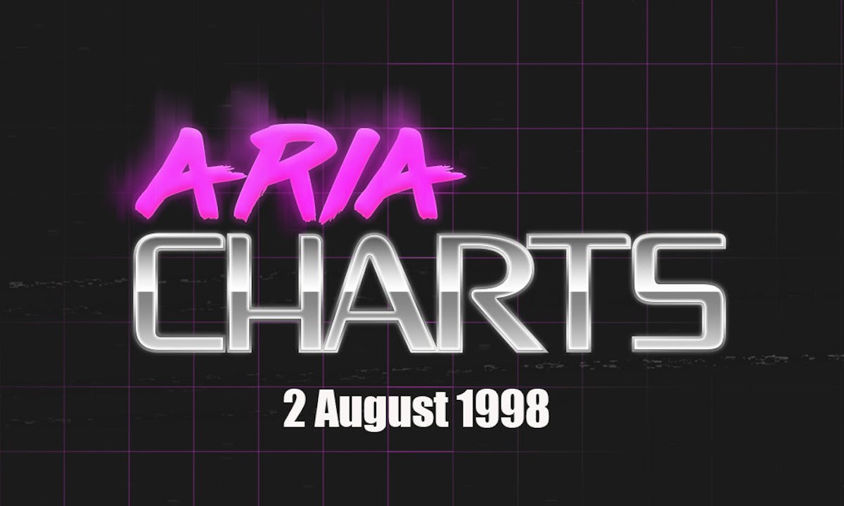 ARIA Charts Throwback: 2 August 1998